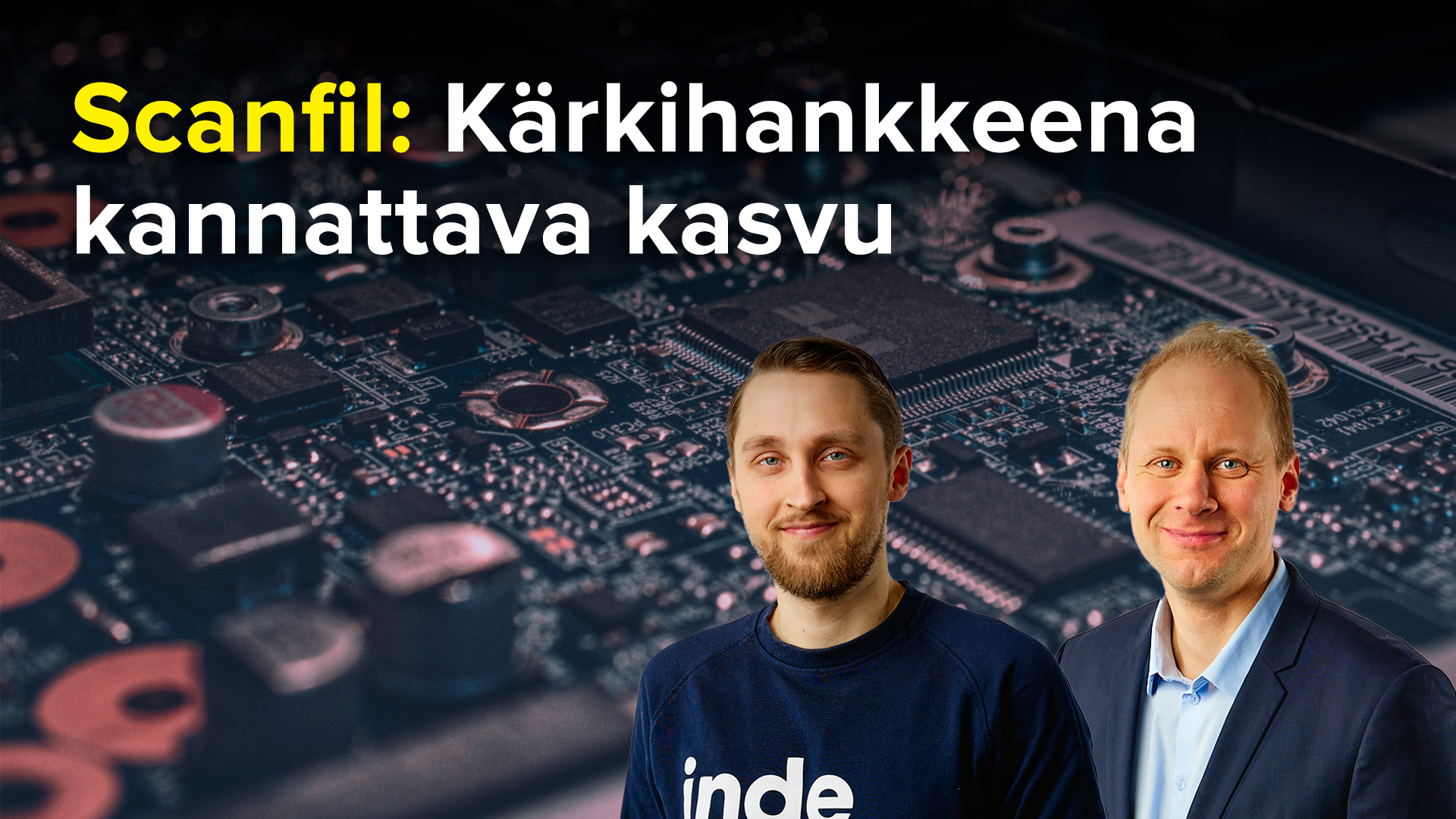 Scanfil: Kärkihankkeena kannattava kasvu - Inderes