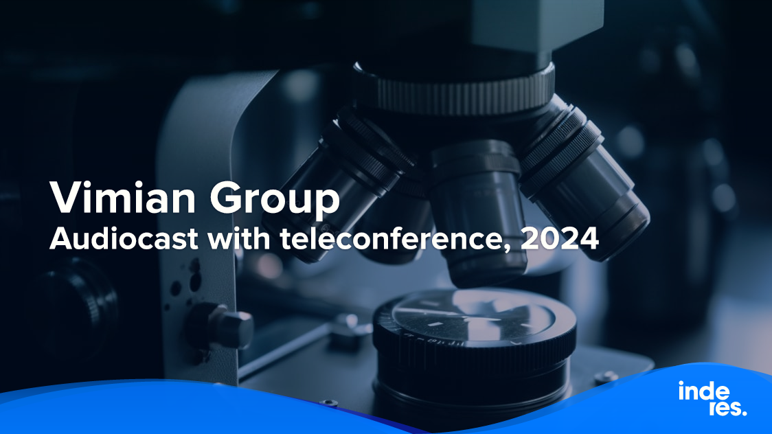 Vimian Group, Audiocast with teleconference, 2024 - Inderes