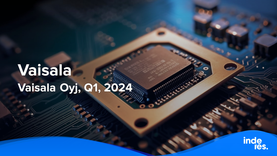 Vaisala Oyj, Q1'24 - Inderes